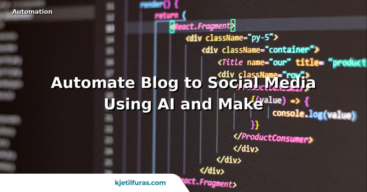 Automate Blog to Social Media Using AI and Make